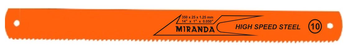 MIRANDA TOOLS HSS All Hard Power Hacksaw Blade (350 X 25 X 1.25mm TPI 10)